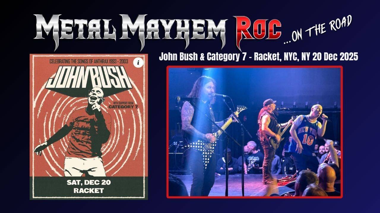 Celebrating the John Bush Era of Anthrax (1993–2003): You Cannot Kill ...