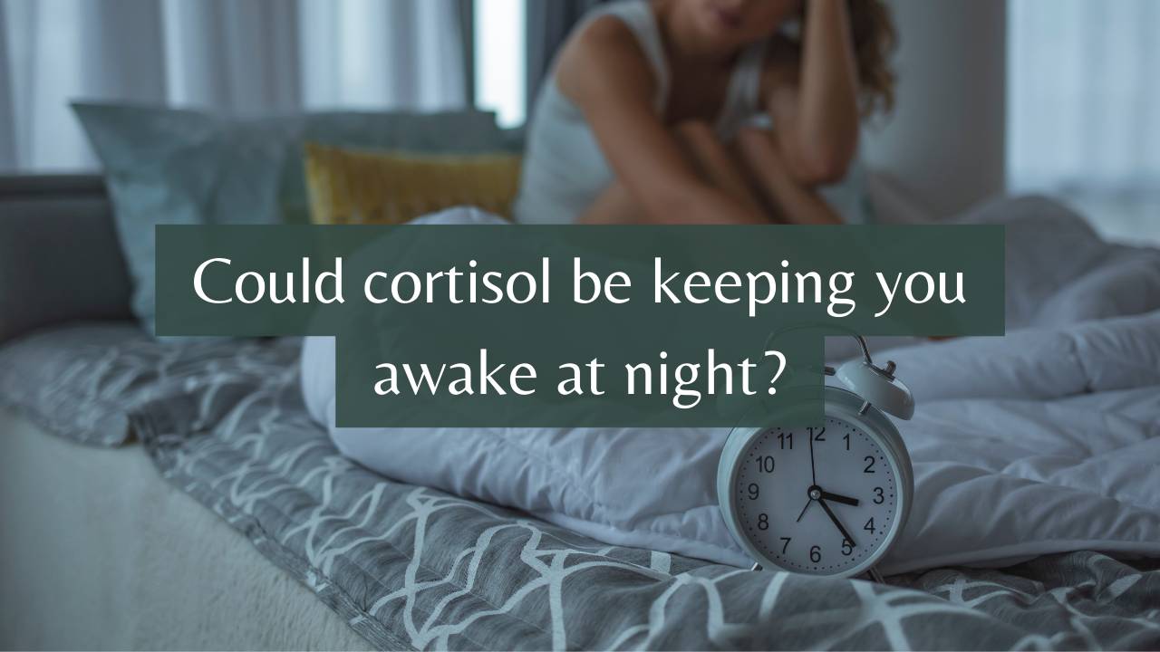 Could cortisol be keeping you awake at night?