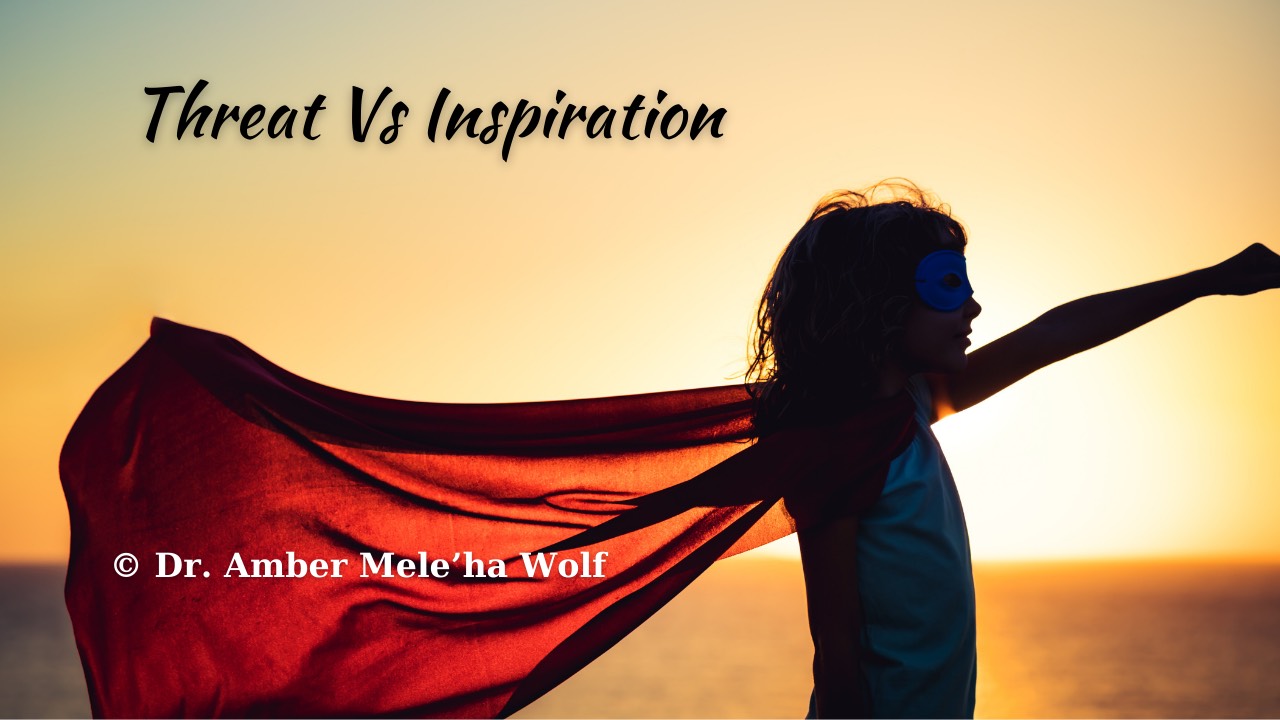 Threat Vs Inspiration
