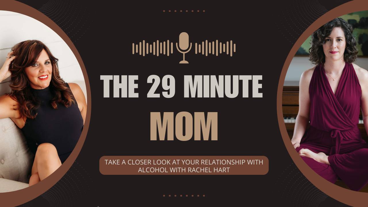 A Closer Look at Your Relationship with Alcohol with Rachel Hart
