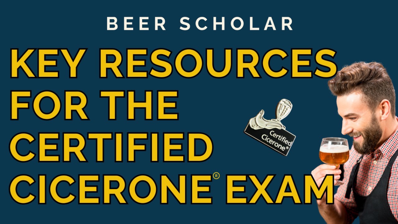 Key resources for the Certified Cicerone® exam