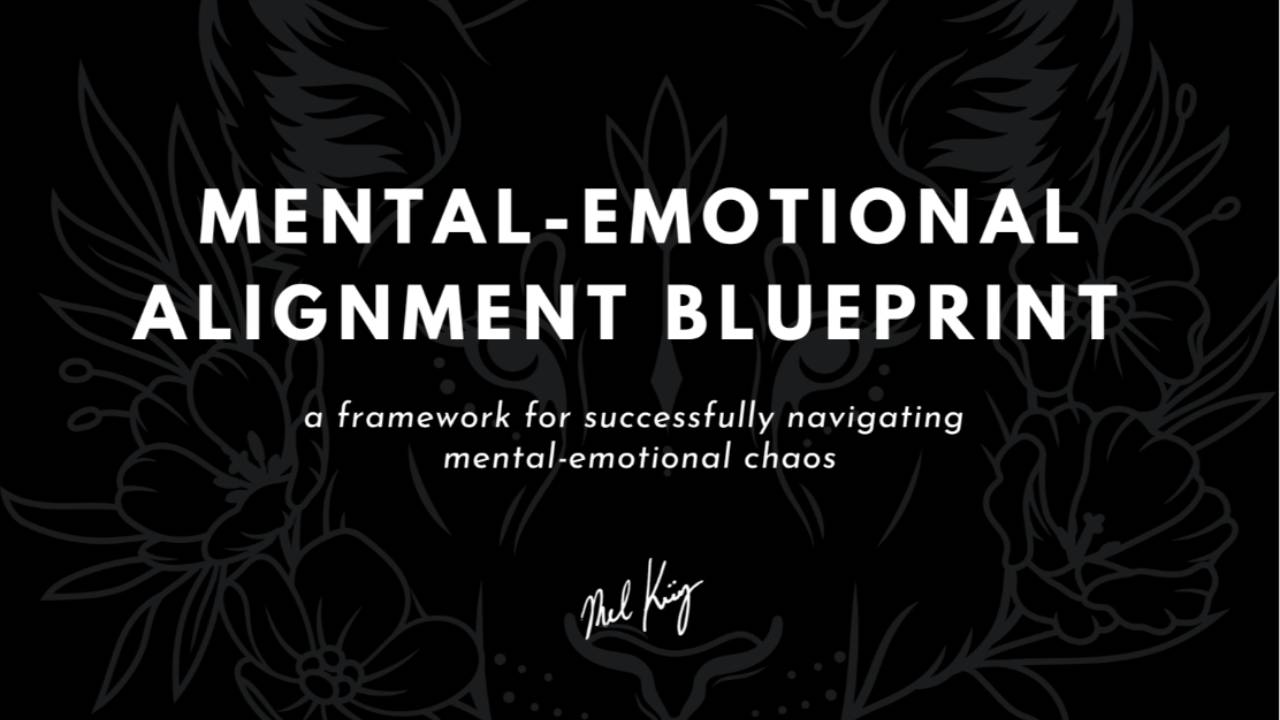 Mental-Emotional Alignment Blueprint