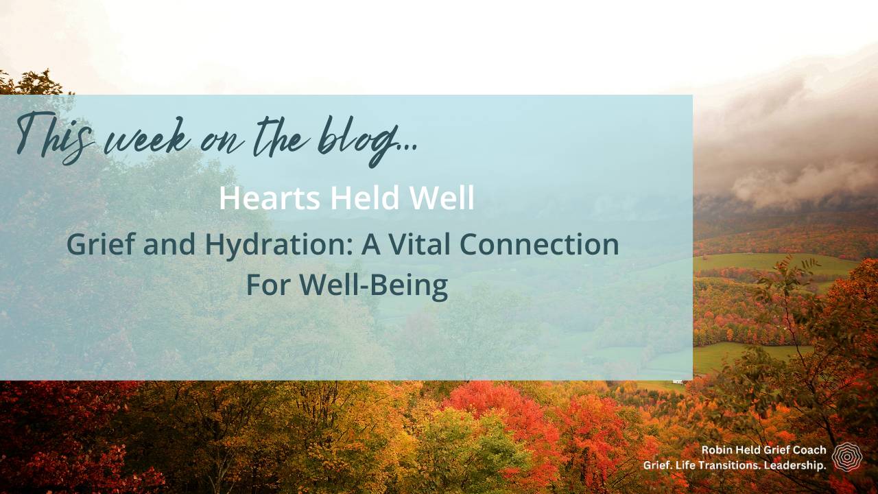 Grief and Hydration: A Vital Connection For Well-Being