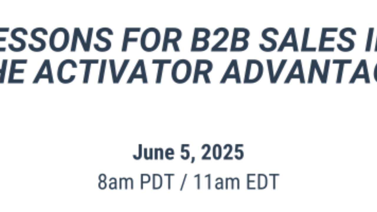 Lessons for B2B Sales in The Activator Advantage