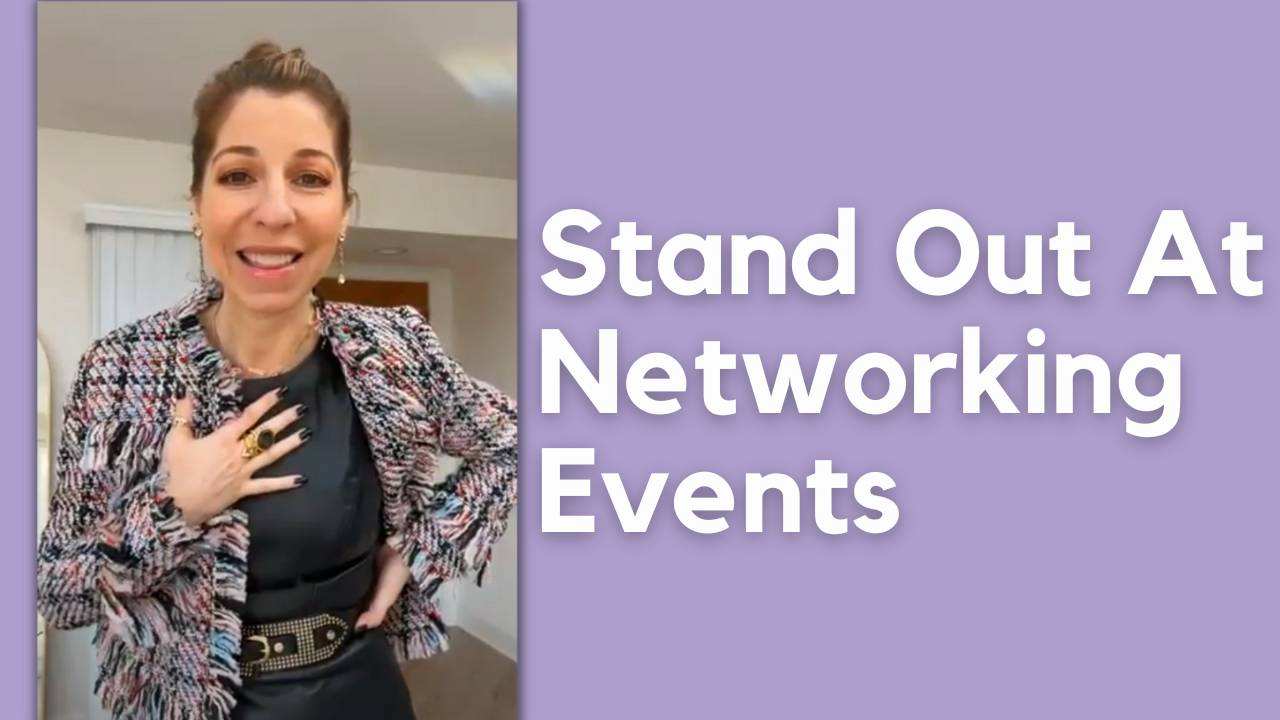 Blog Post - How To Stylishly Stand Out At Networking Events