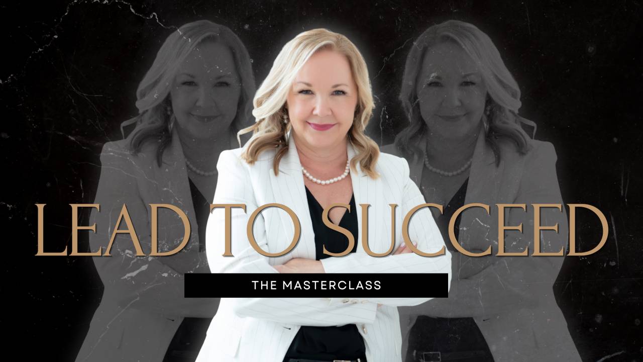 LEAD TO SUCCEED - The Masterclass