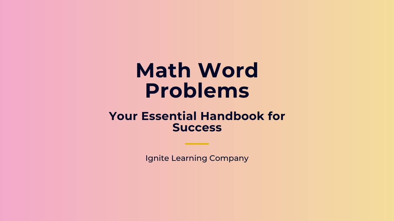 Math Word Problems: Your Essential Handbook for Success
