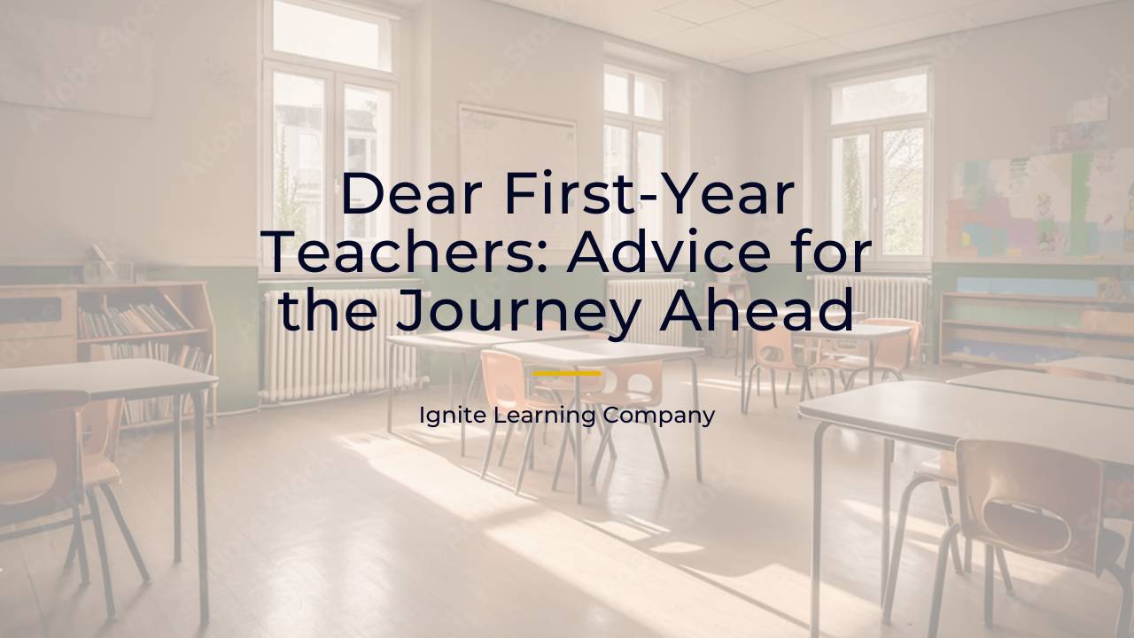 Dear First-Year Teachers: Advice for the Journey Ahead