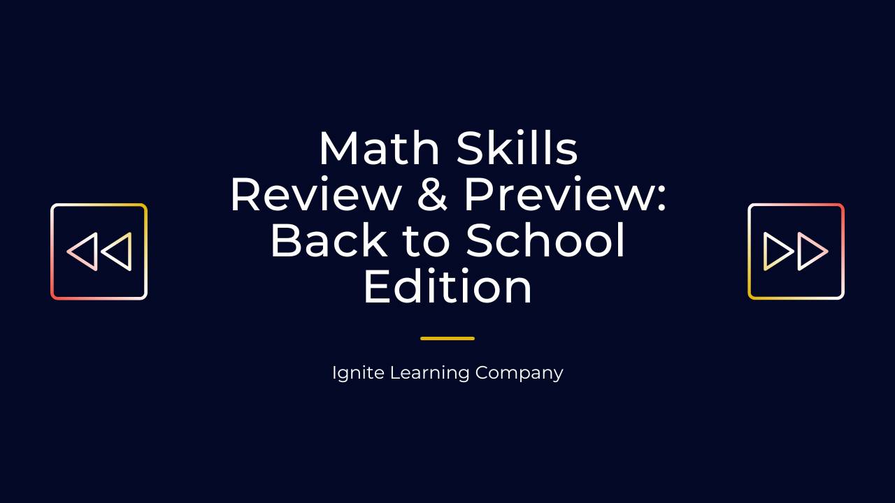Math Skills Review & Preview: Back to School Edition
