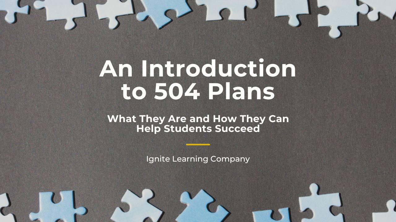 An Introduction to 504 Plans: What They Are and How They Can Help ...