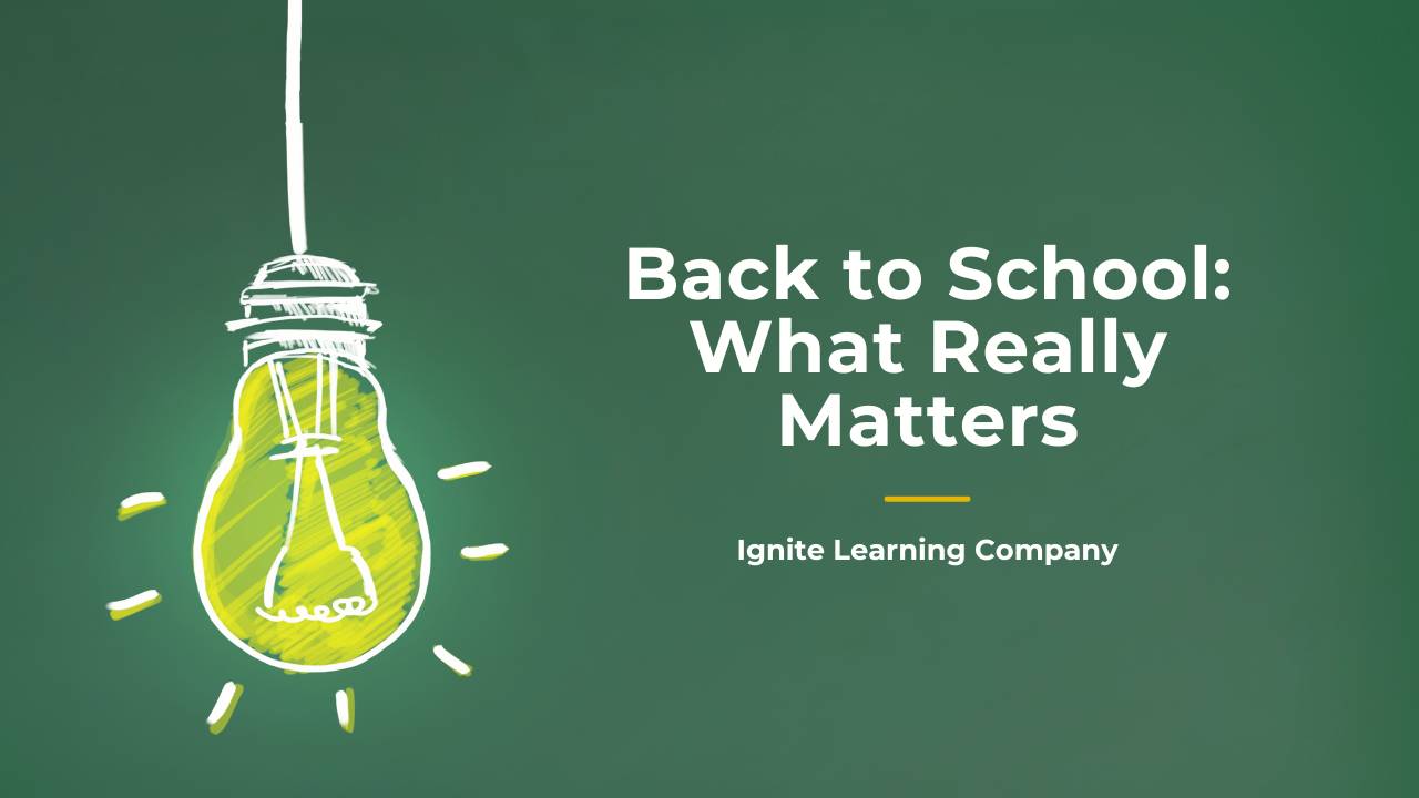 Back to School: What Really Matters
