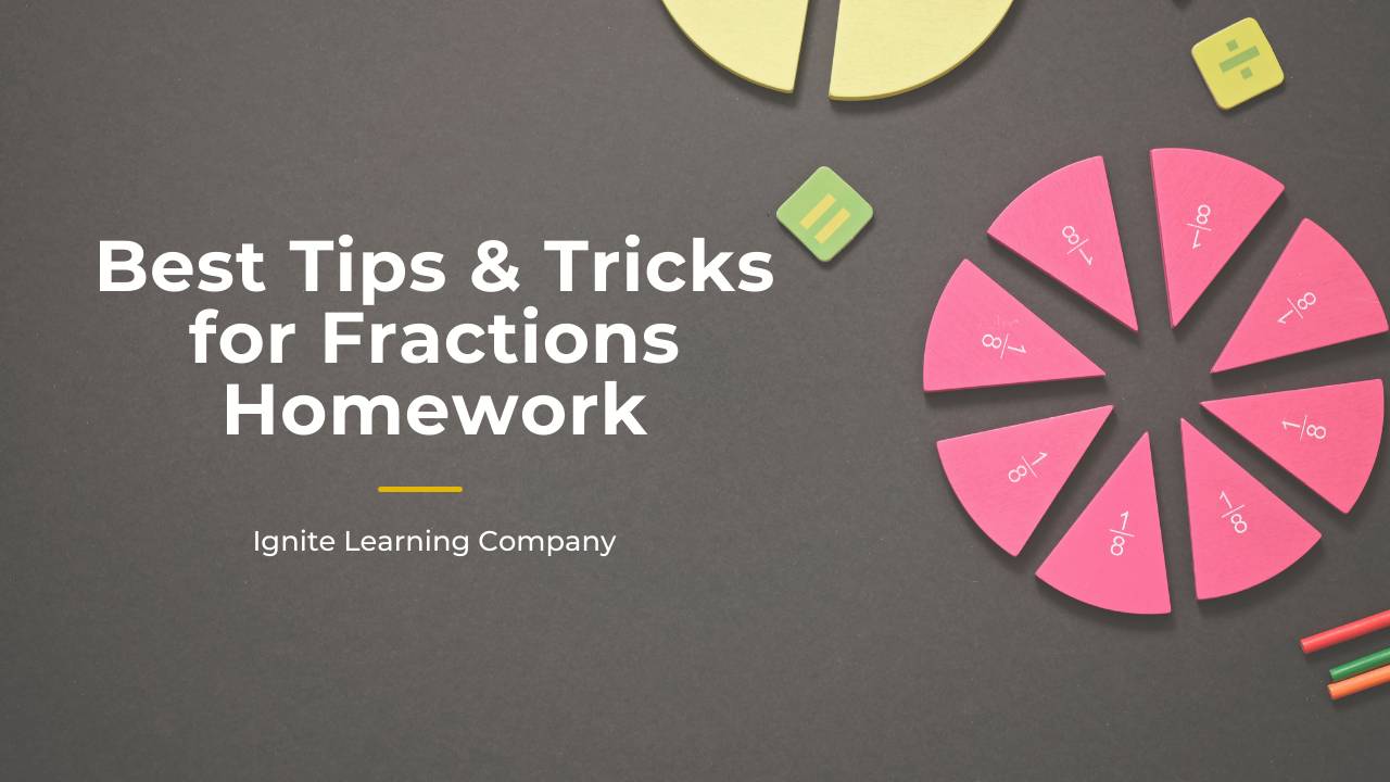 Best Tips & Tricks for Fractions Homework