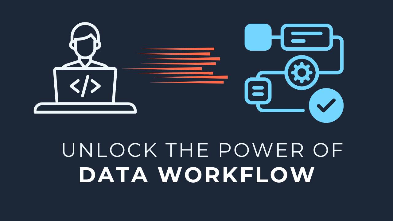 Kahan Data Solutions | 3 Simple Ways to Improve Your Data Workflow