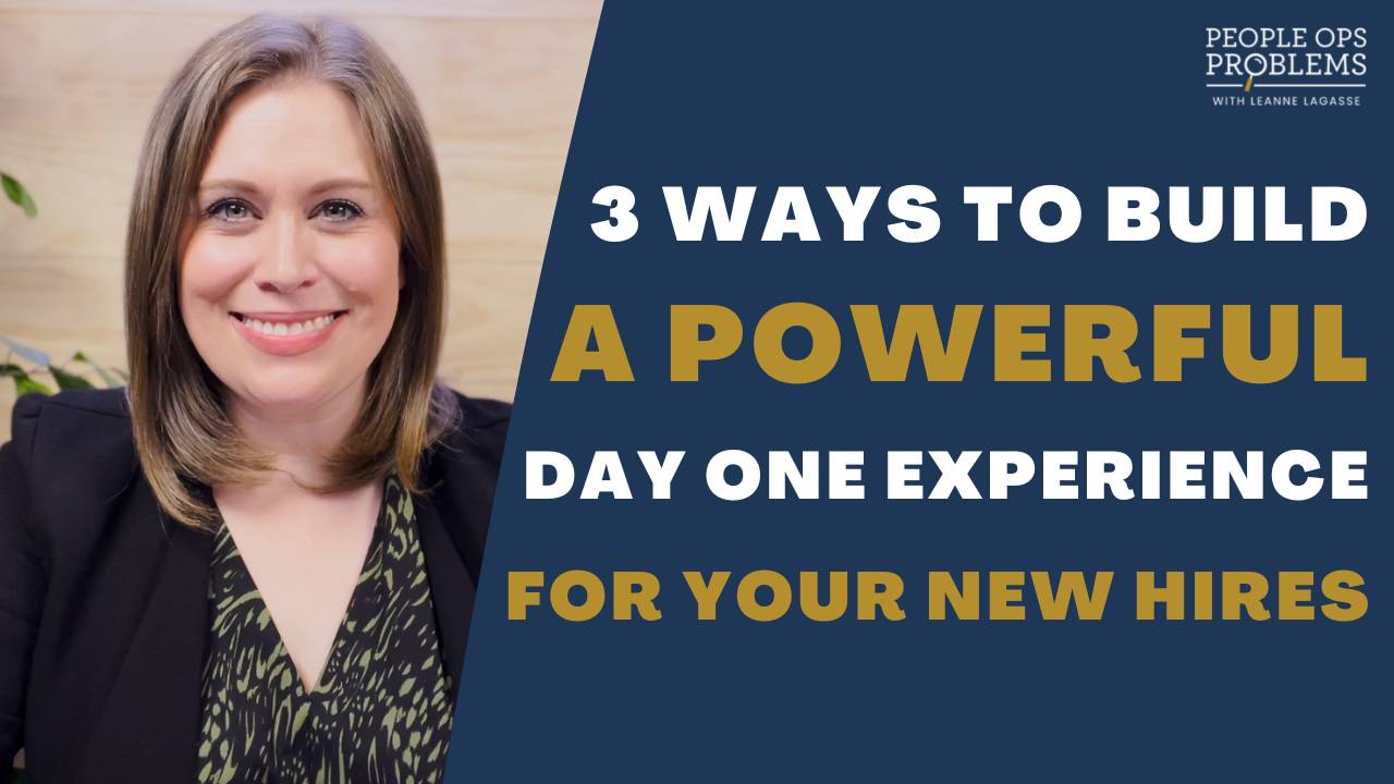 3 Ways to Create a Powerful Day One Experience for New Hires
