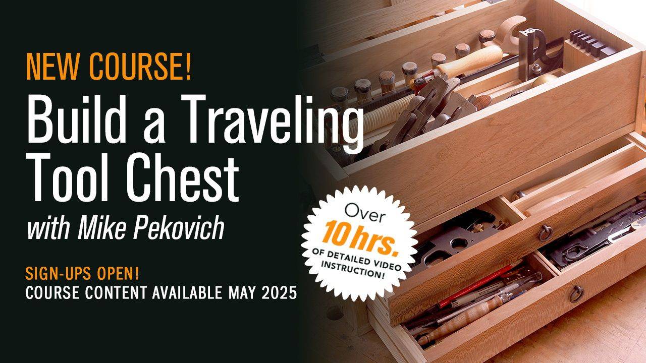 Build a Traveling Tool Chest with Mike Pekovich