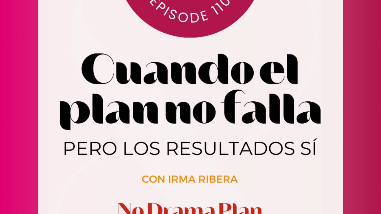 Cuando el plan no falla pero los resultados sí