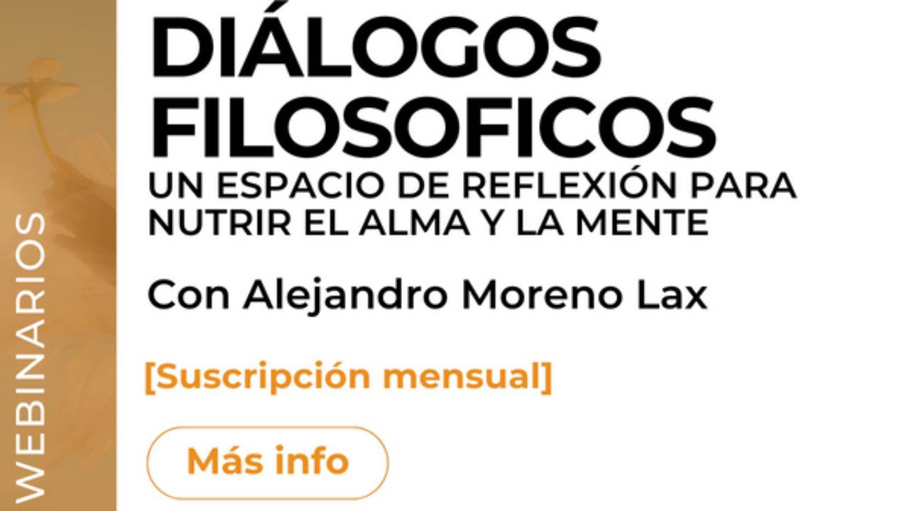 Suscripción Diálogos Filosóficos, con Alejandro Moreno Lax