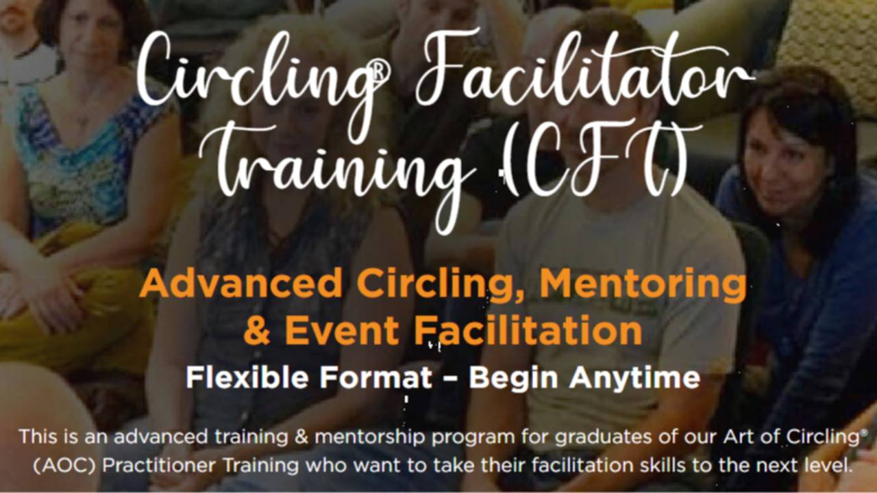 Circling Facilitator Training (CFT) Registration