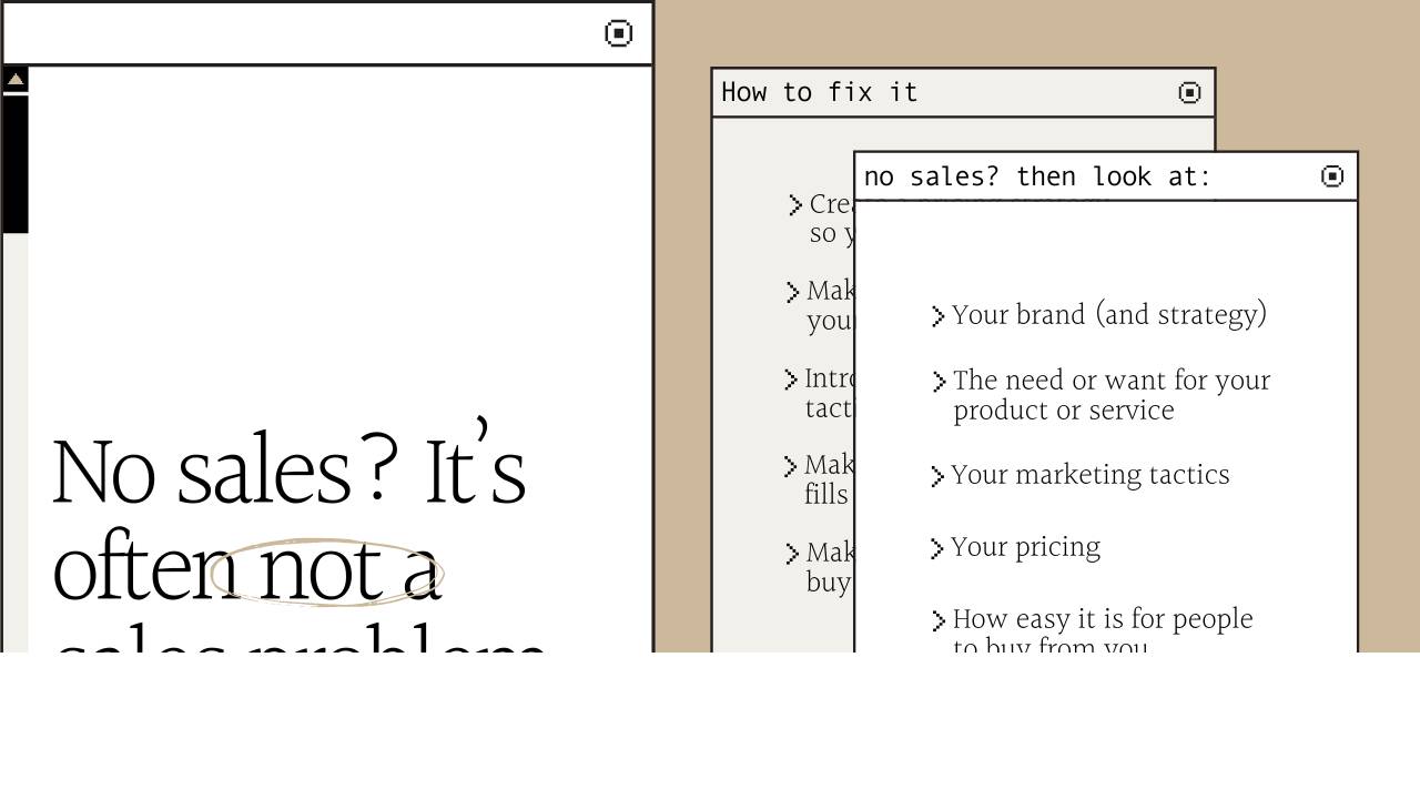 No sales? It's often not a "sales" problem