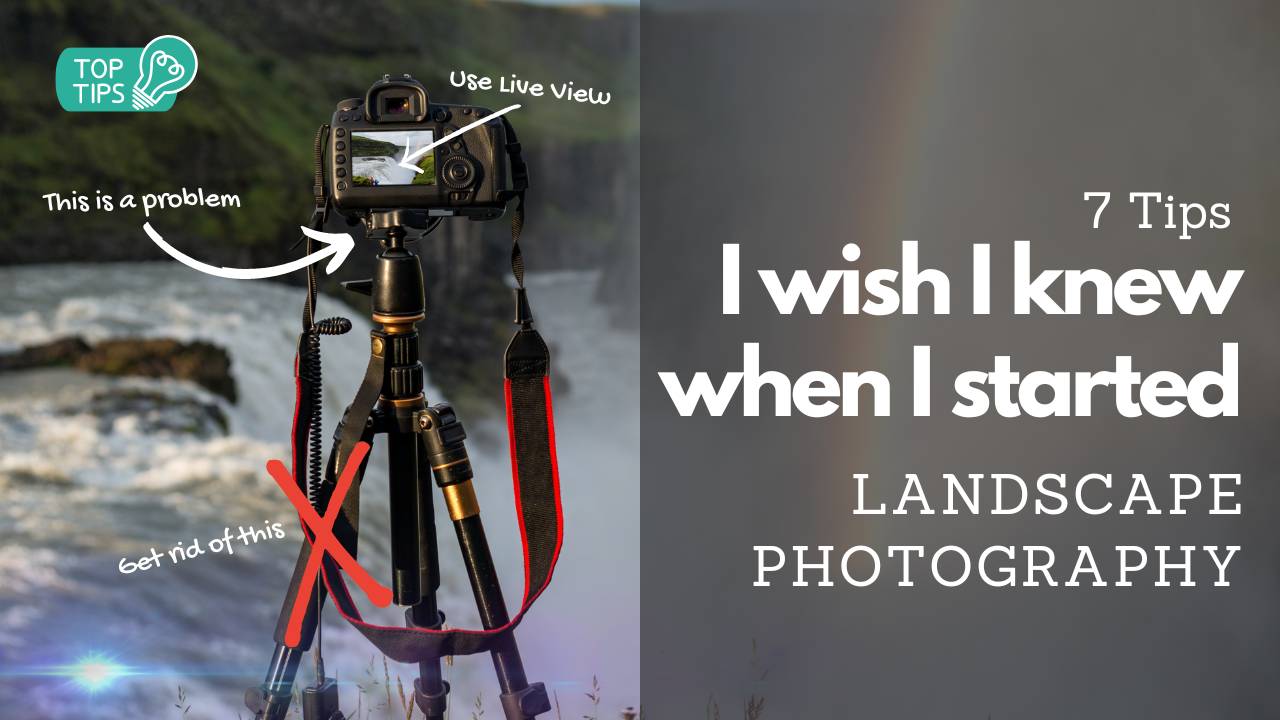 7 tips for Landscape photographers to improve their photos | on3legs