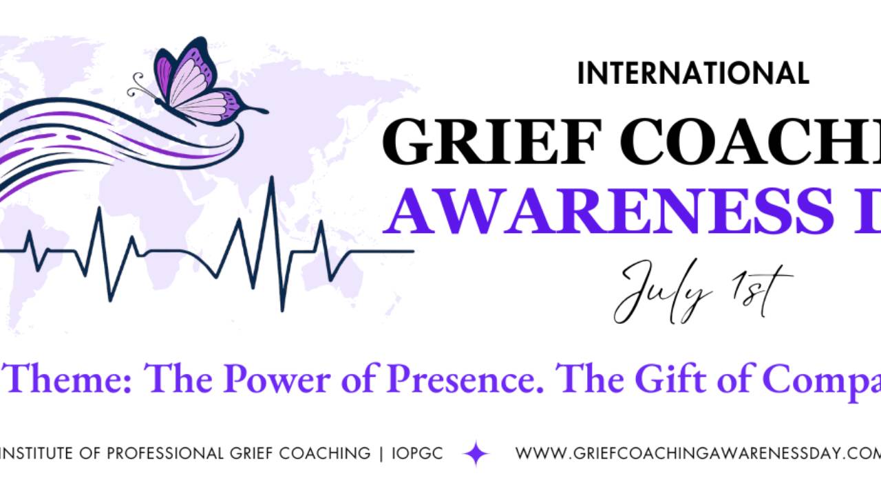 International Grief Coaching Awareness Day