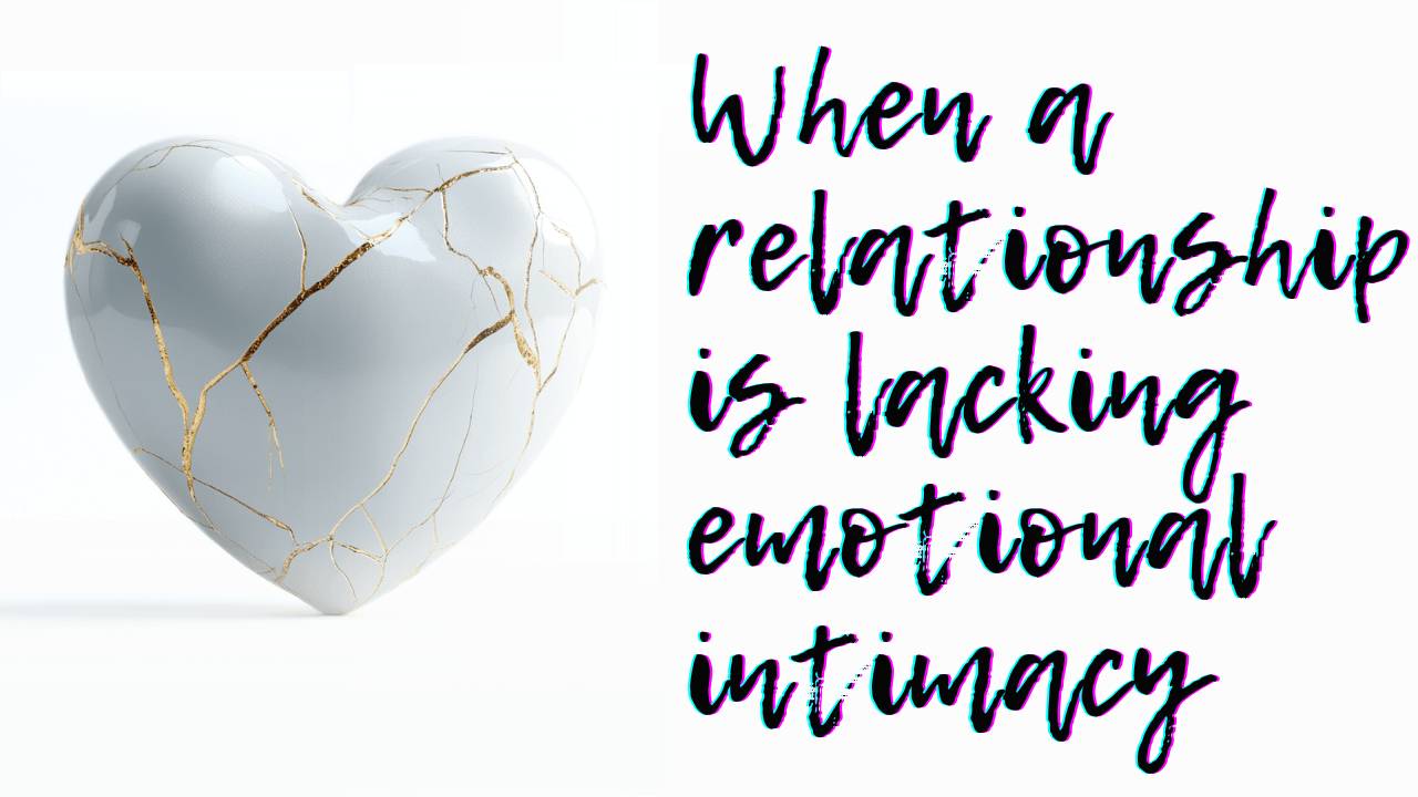 Relationship Lacking Emotional Intimacy? Here's What To Do