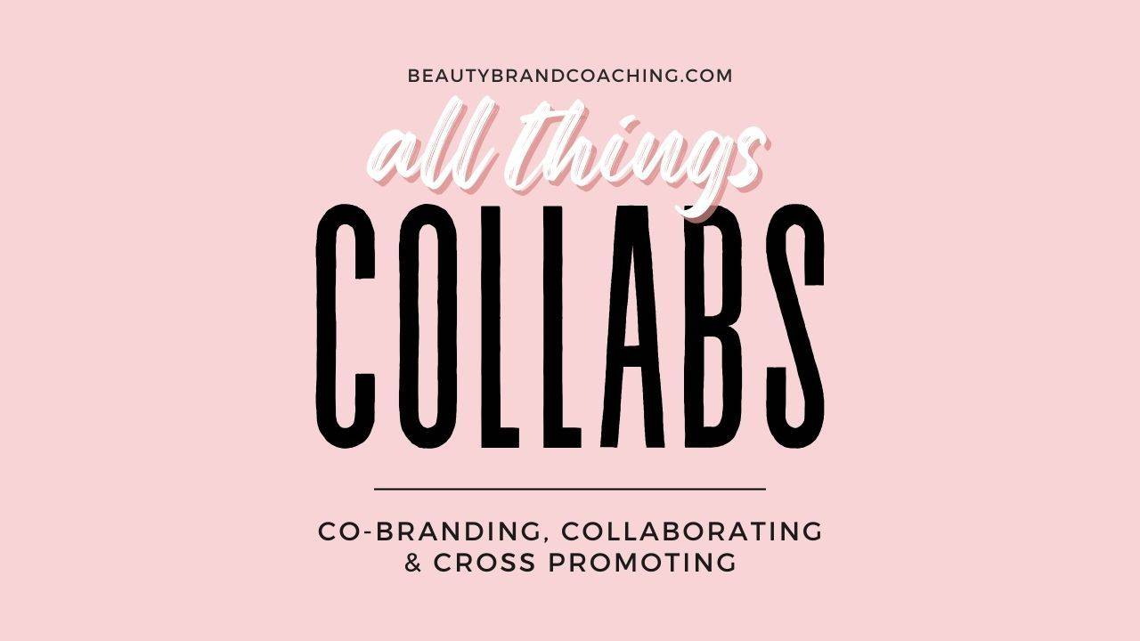 Co-branding, Collaborating & Cross Promoting