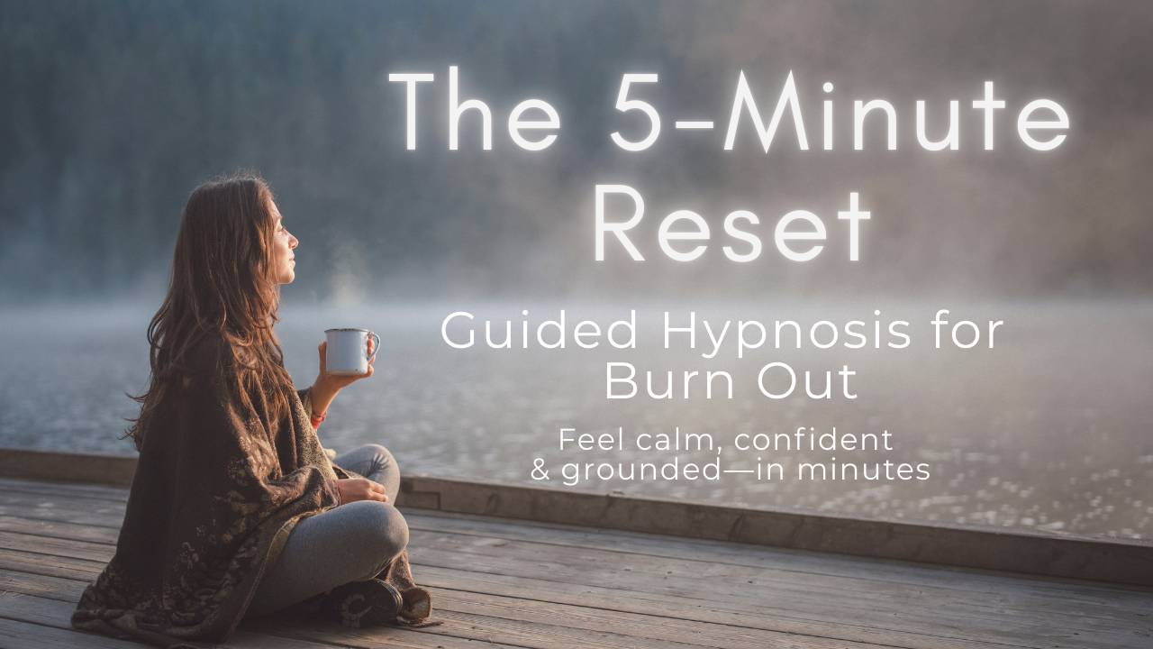 The 5 Minute Reset Guided Meditation for Burn Out