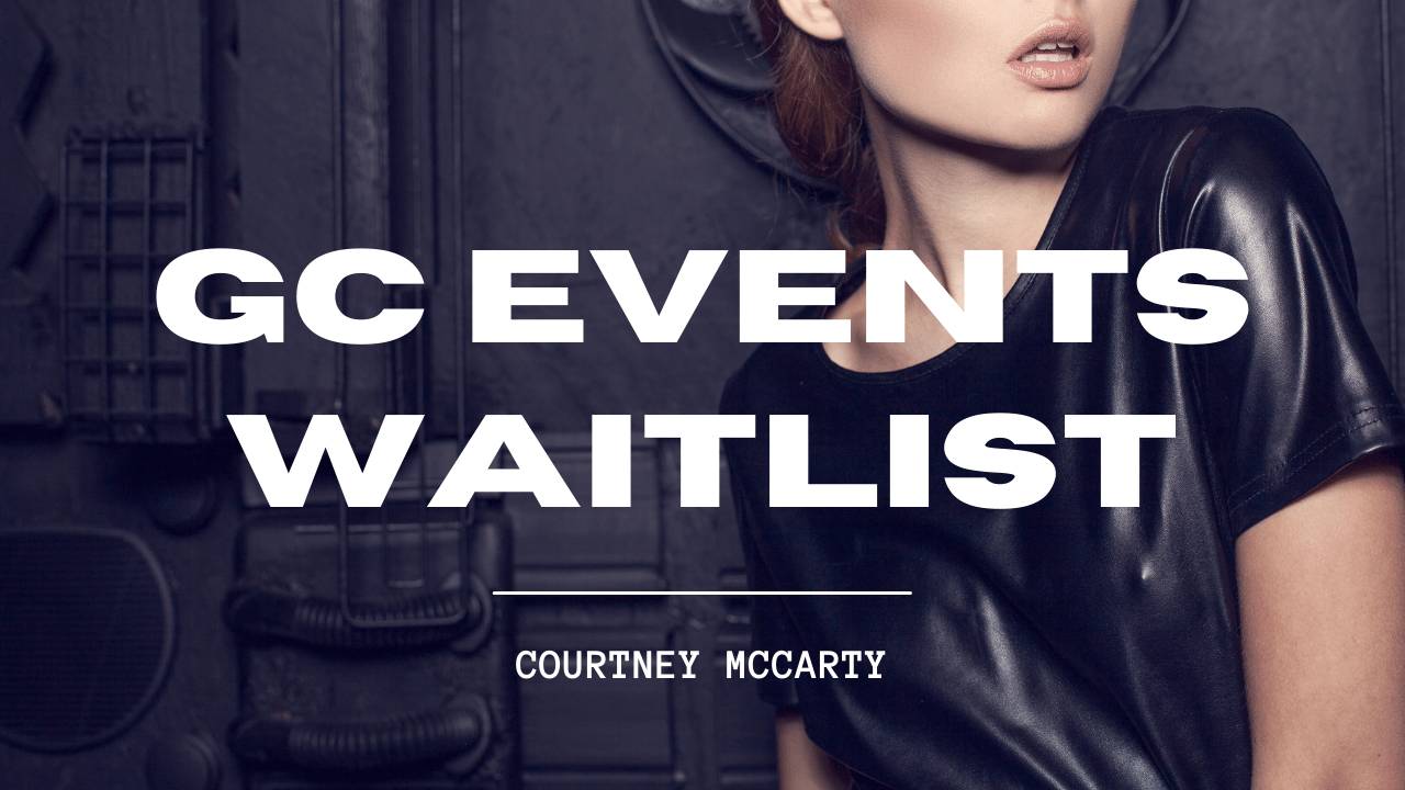 GC Events Waitlist