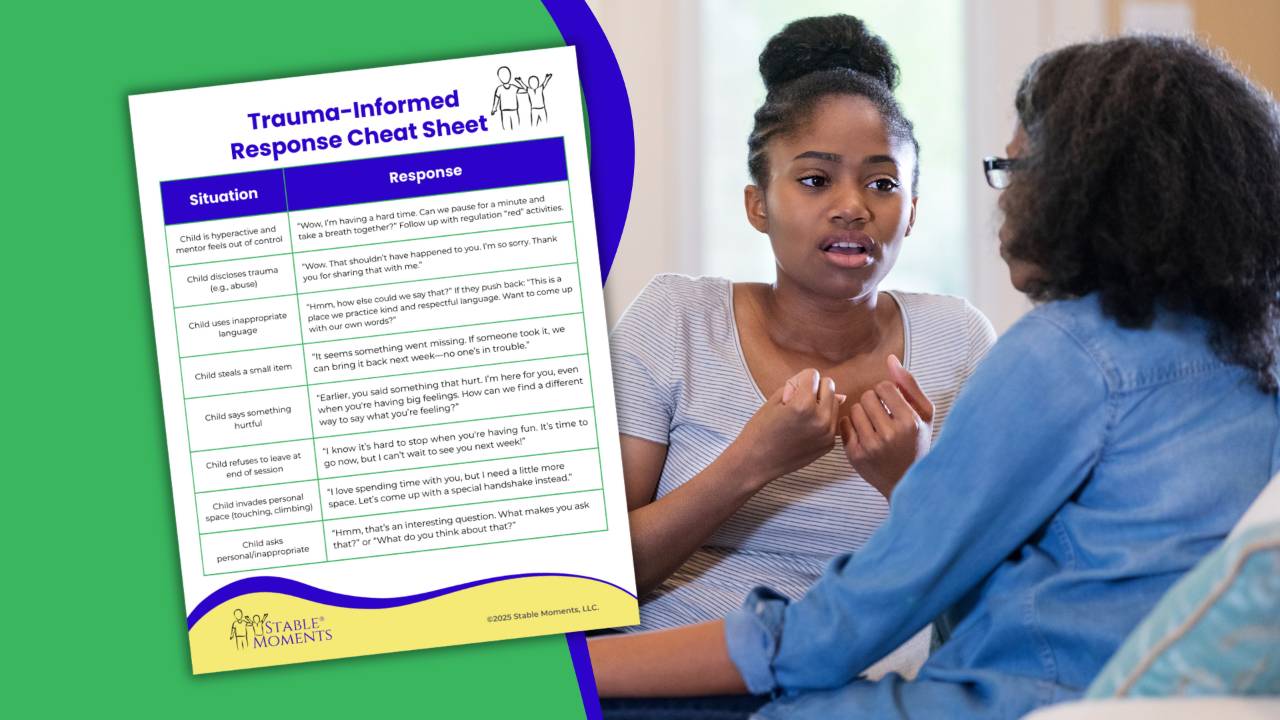 Navigating Sticky Situations with Kids Using Trauma-Informed Responses