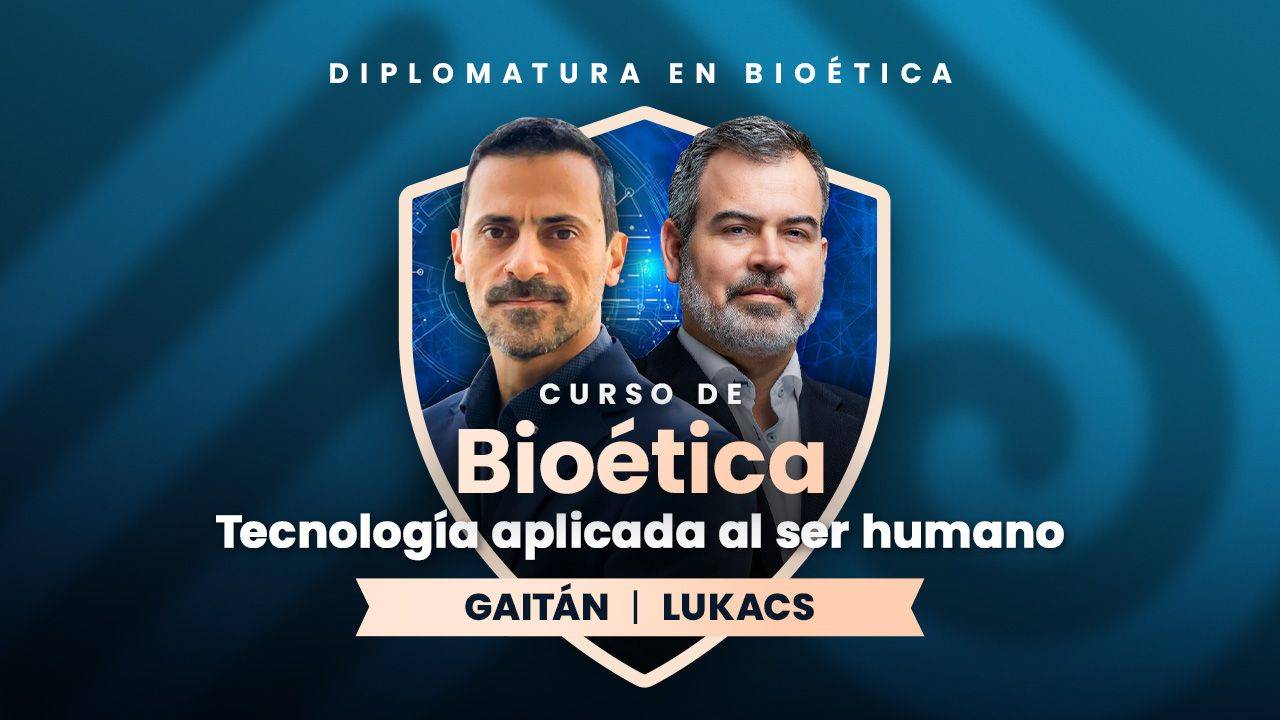 Bioética: tecnología aplicada al ser humano