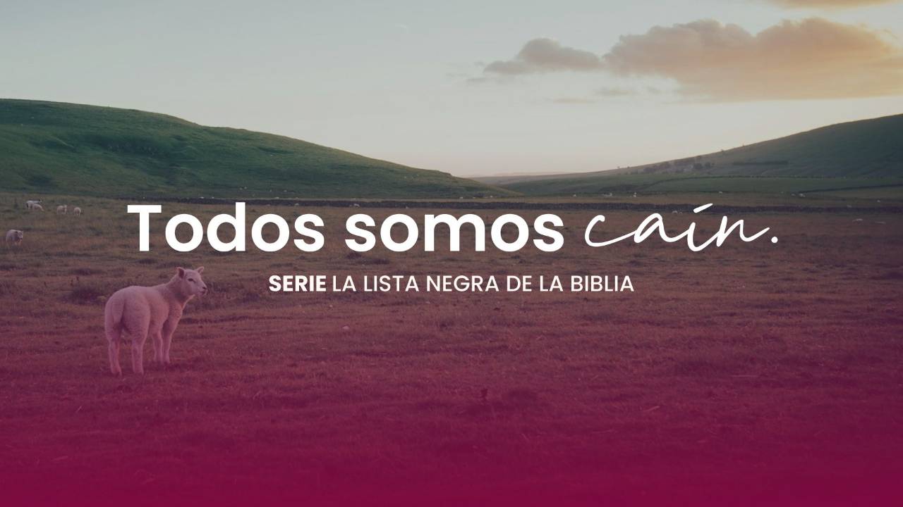Todos somos Caín