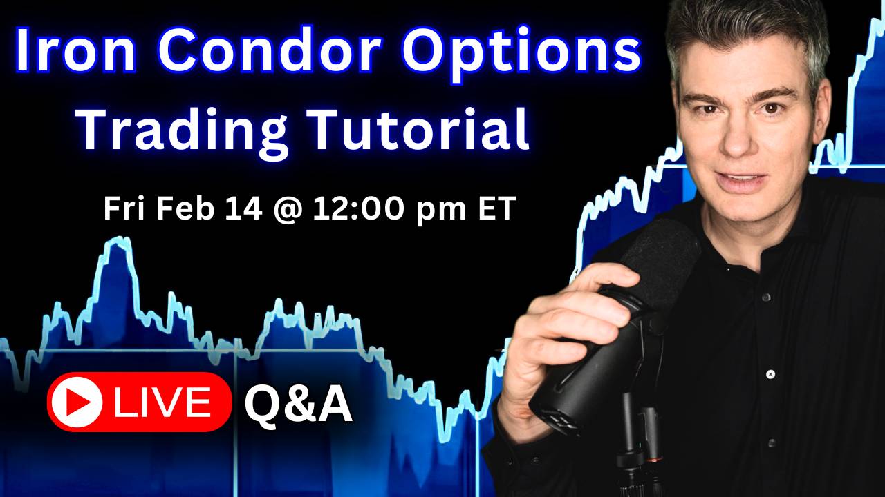 Ep.98 - Iron Condor Options Tutorial