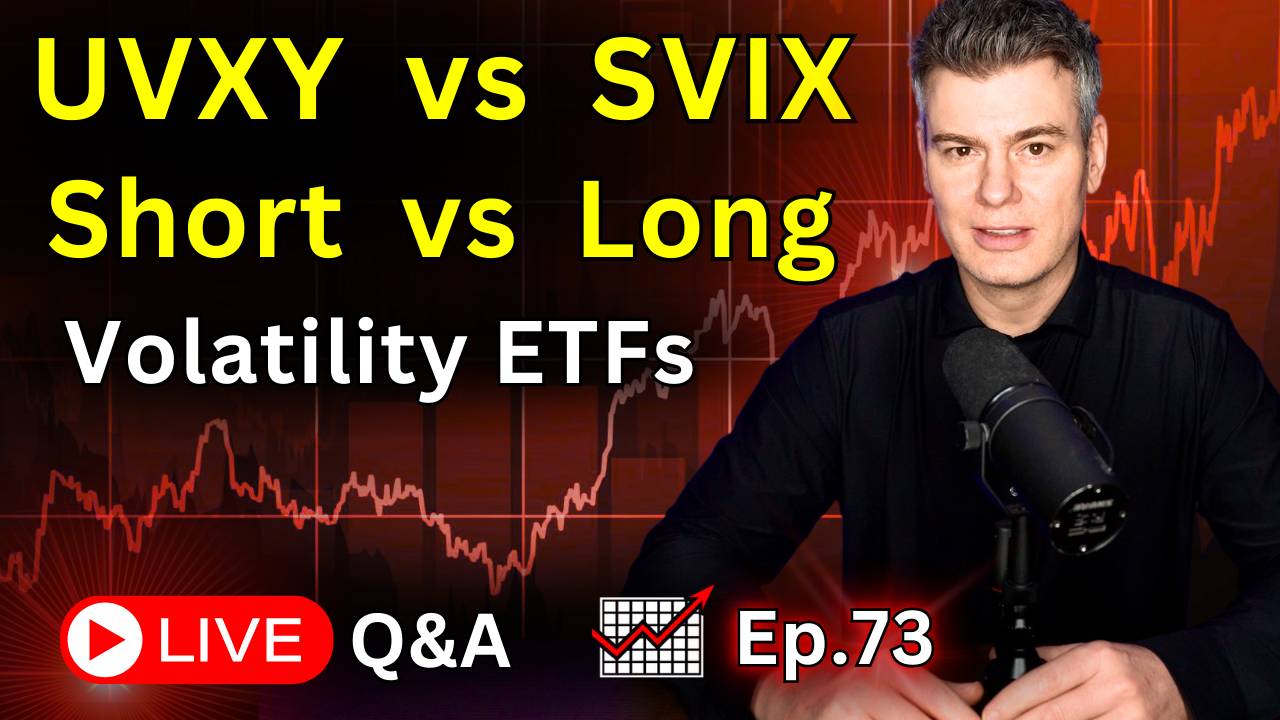 Ep.73 - Short UVXY / VXX vs Long SVIX / SVXY