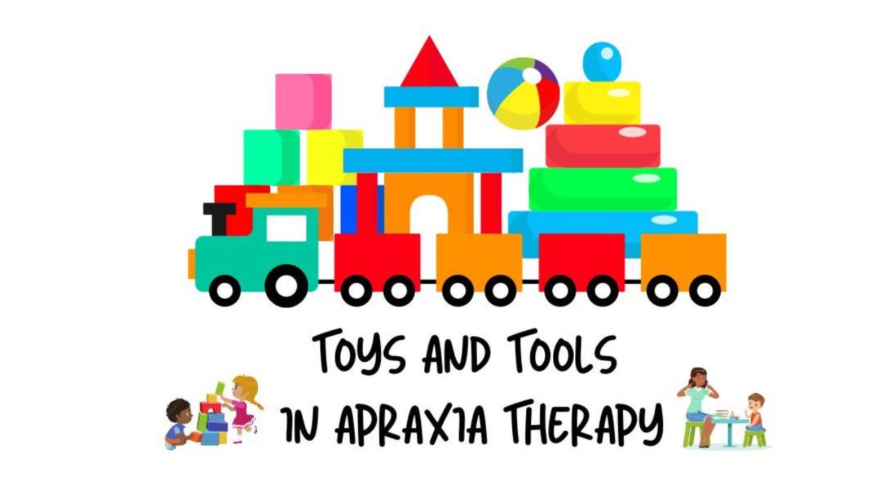 Play Based Apraxia Therapy | Bondar Speech