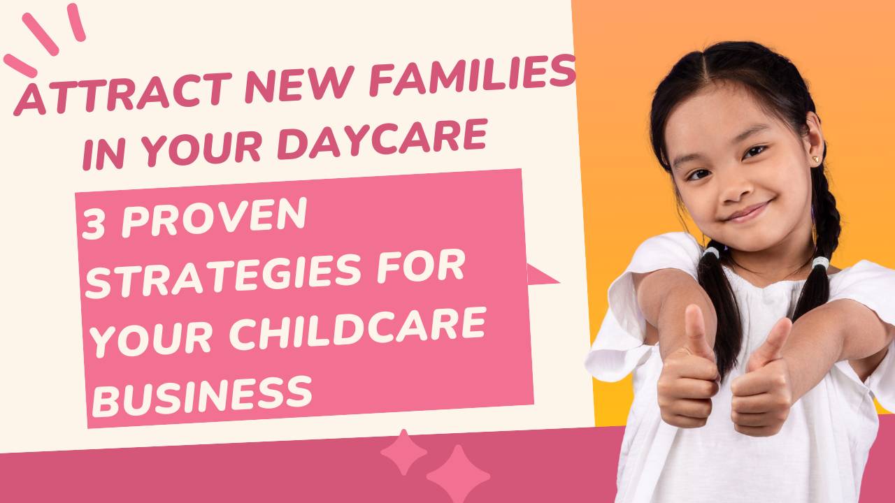 FREE Marketing Strategies for Your Childcare Business
