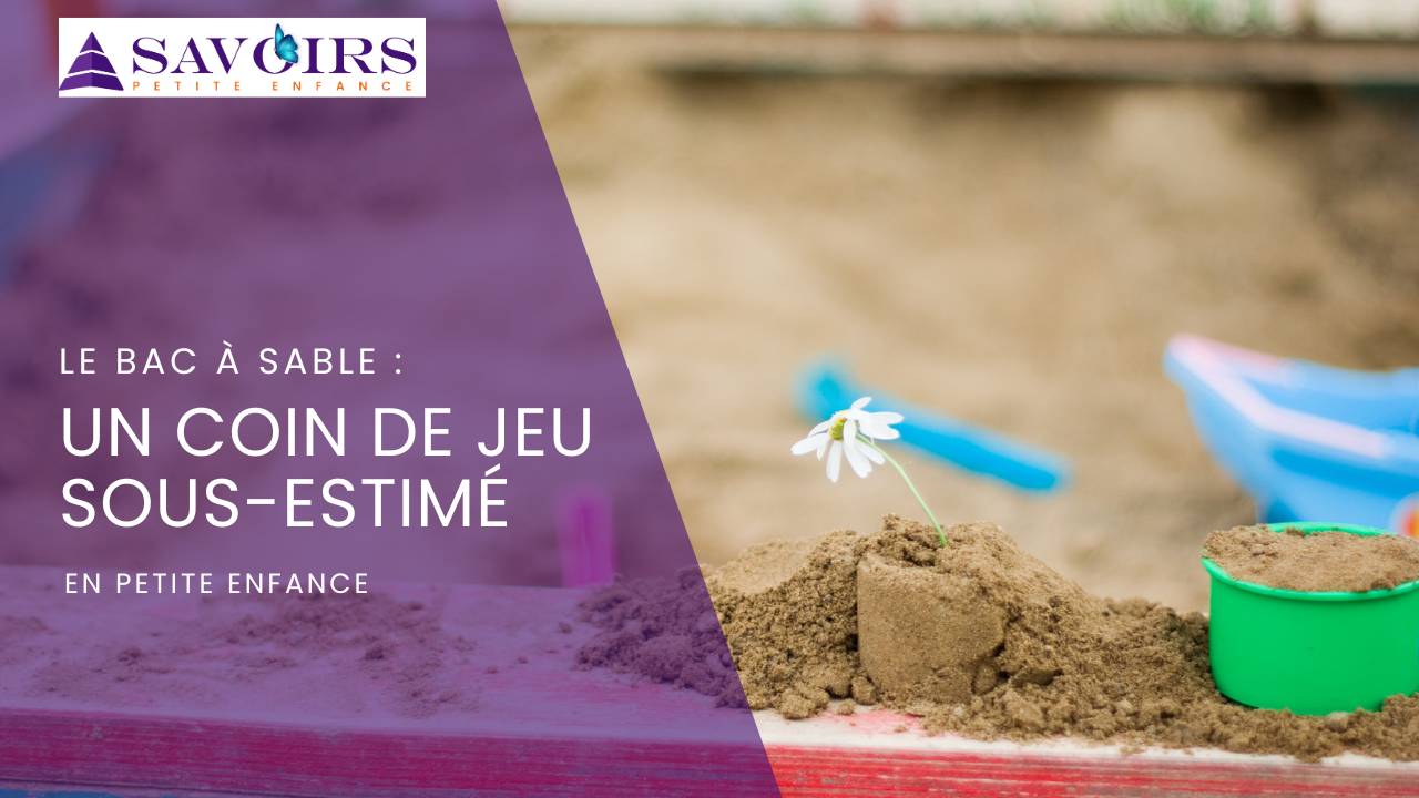 Le bac à sable : un coin de jeu sous-estimé en petite enfance