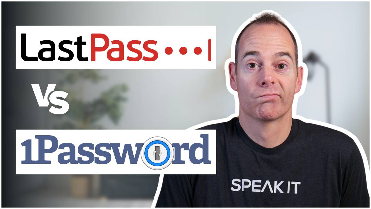 LastPass Vs 1Password: Which Is The Most Secure Platform?