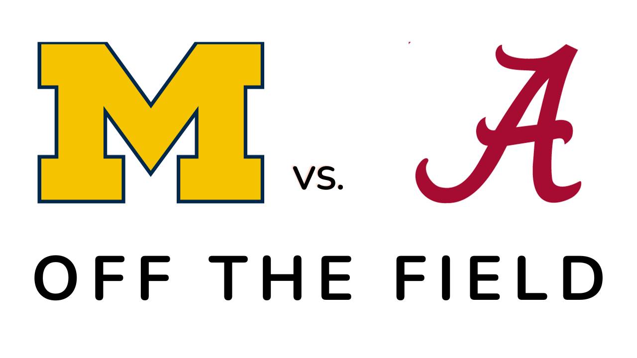 Michigan vs Alabama Off-the-Field