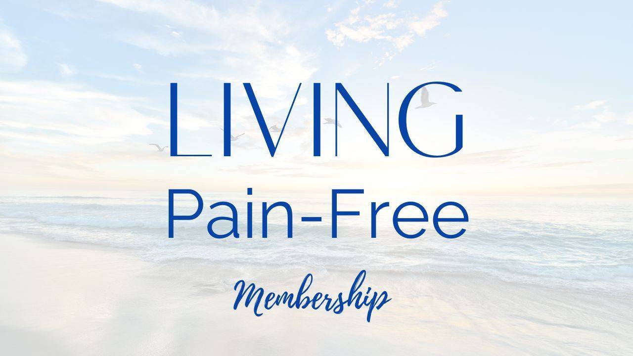 Living Pain-Free Membership