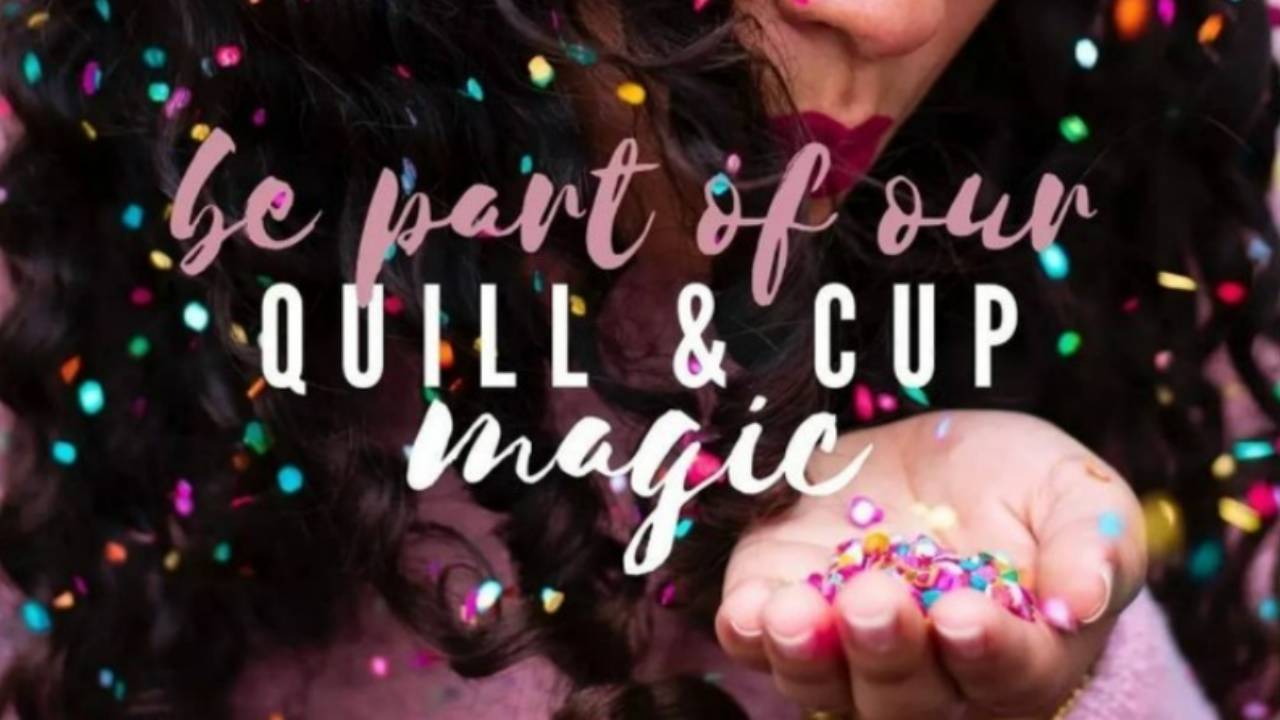 Sharpen Your Quill & Fill Your Cup