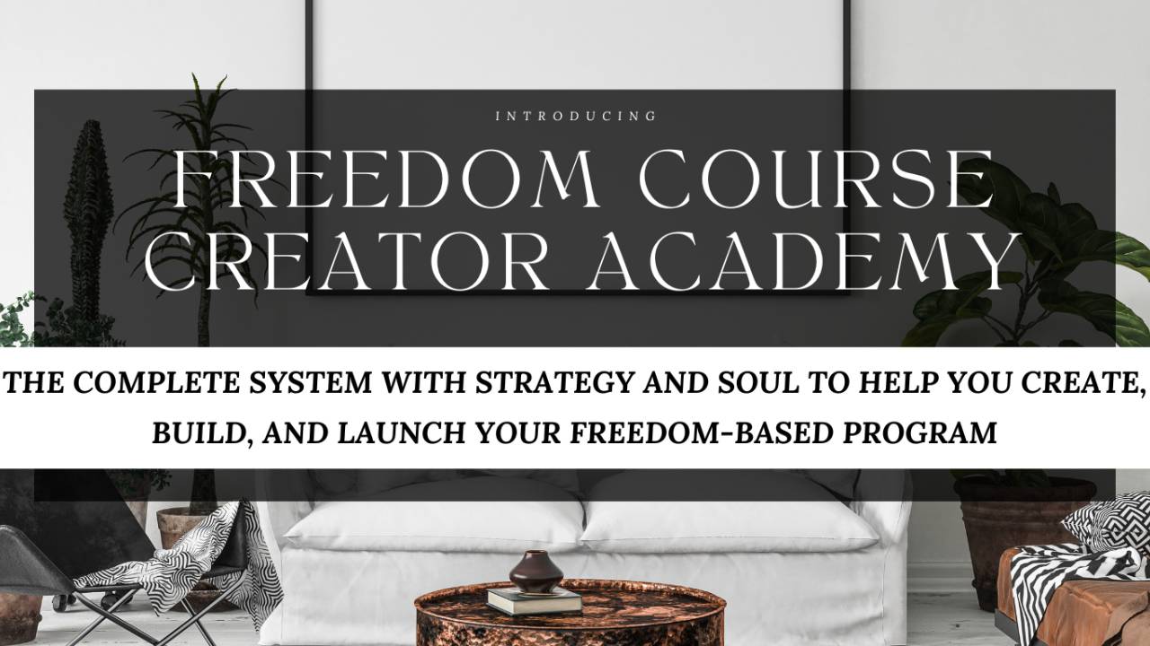 Freedom Course Creator Academy