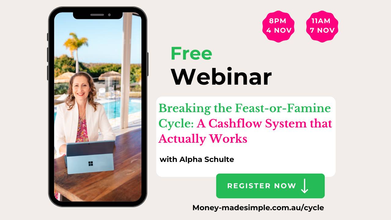 FREE Webinar - Breaking the Feast or Famine Cycle