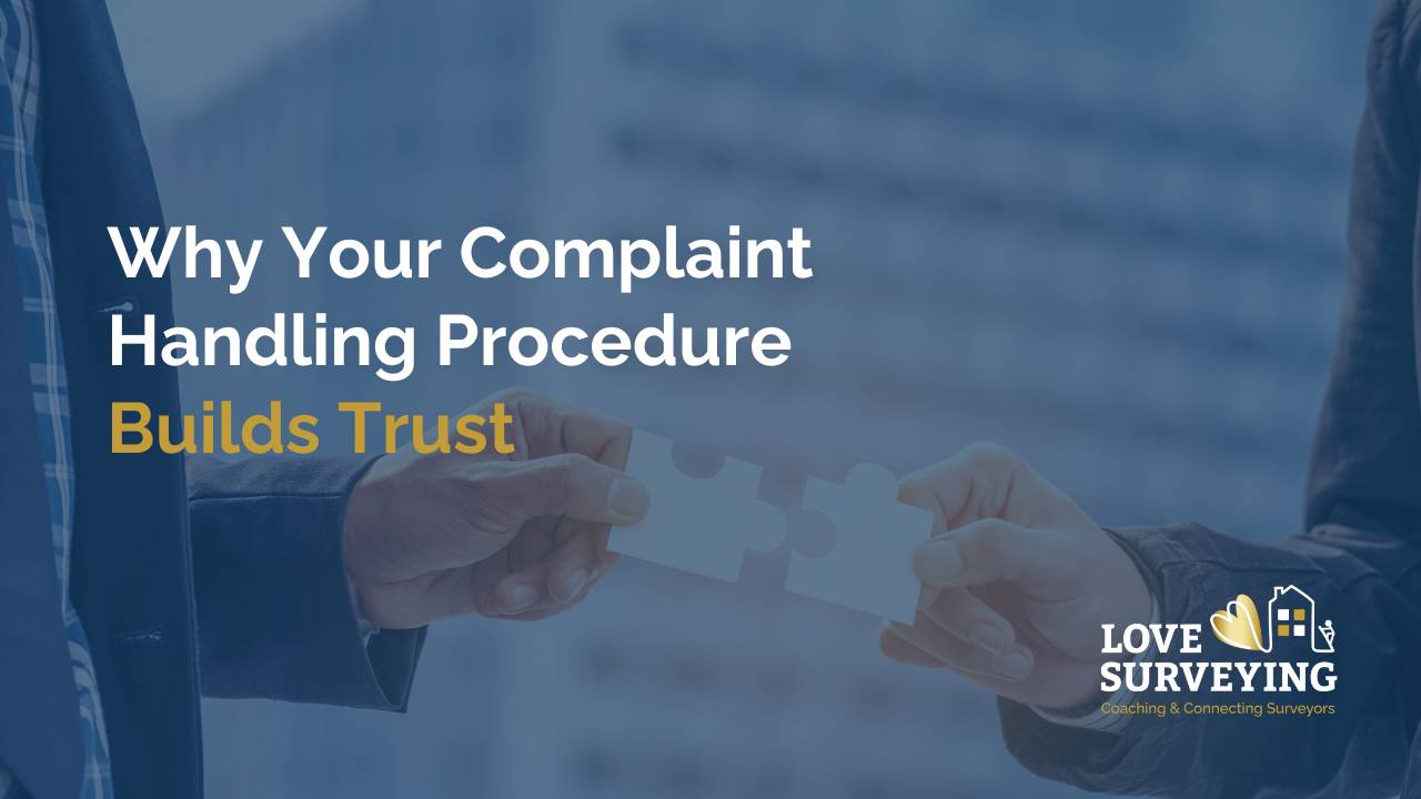 Why Your Complaint Handling Procedure Builds Trust