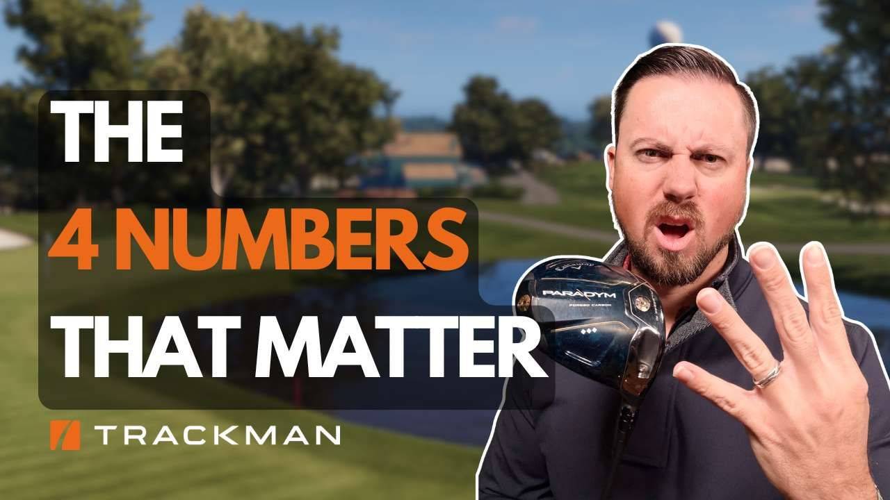 The 4 TrackMan Numbers You Need to Fix Your Driver