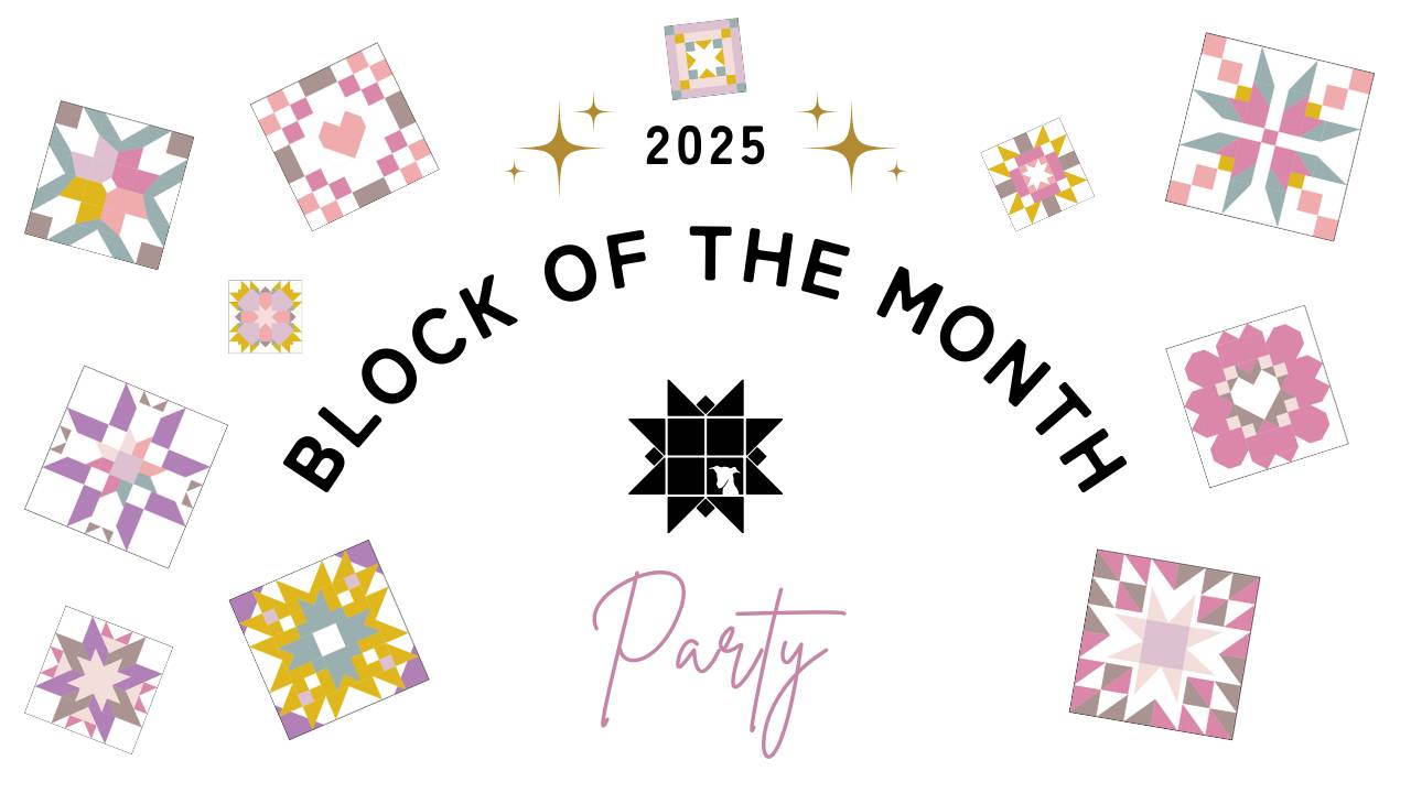 2026 Block of the Month Party