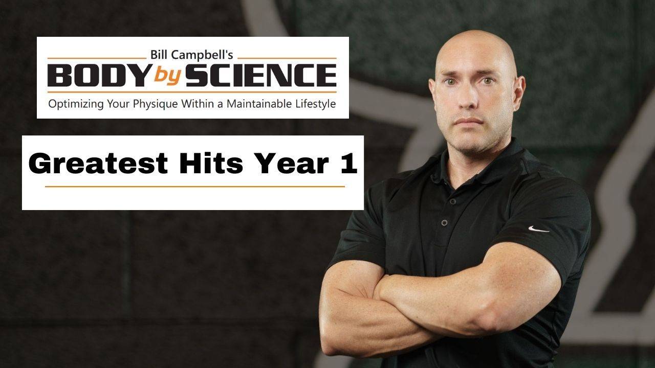 Body by Science Greatest Hits Year 1