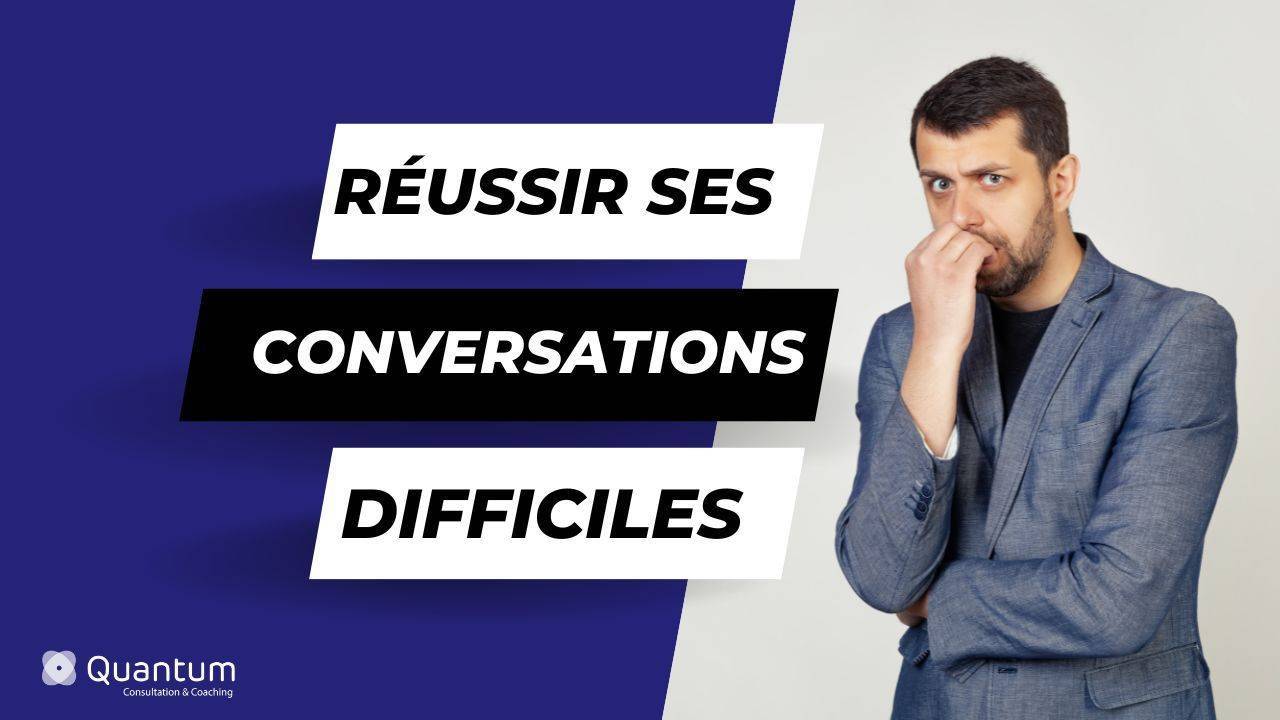 Réussir ses conversations difficiles avec ses employés