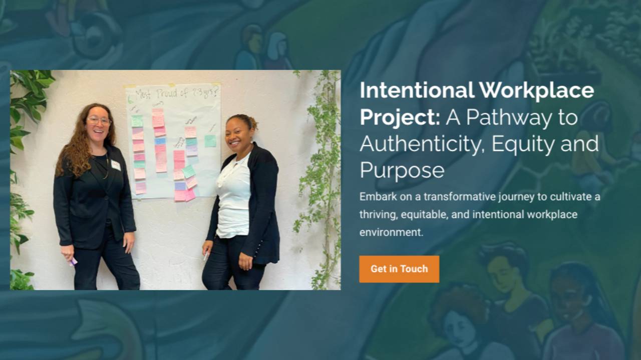 Intentional Workplace Project: Cultivating Equity & Innovation