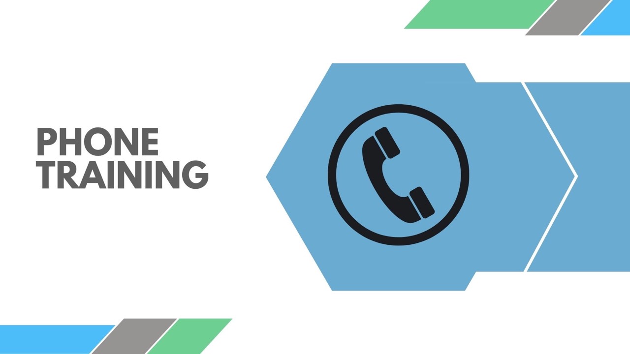Phone Training